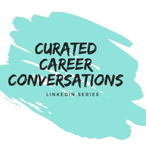 Curated Career Conversations - JOB SEARCH GOLD